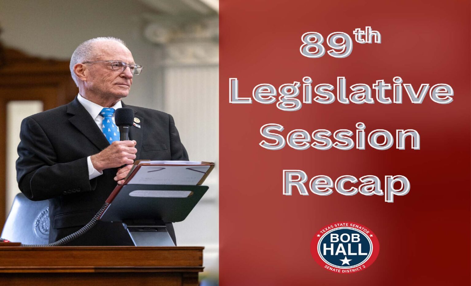 Legislative Update – 89th Texas Legislature – Sine Die | Senator Bob ...
